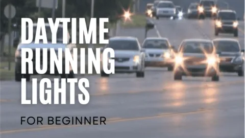 Daytime Running Lights: What They Are and Why You Need
