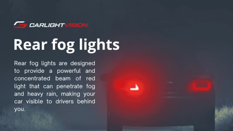 An Ultimate Guide to Rear Fog Lights - Carlightvision